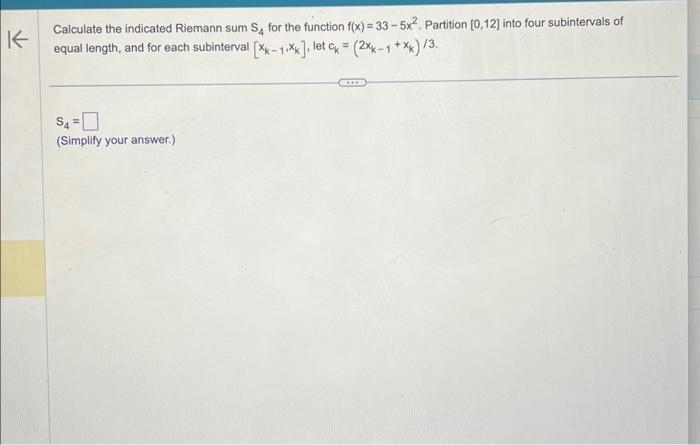 Solved Calculate the indicated Riemann sum S4 for the | Chegg.com