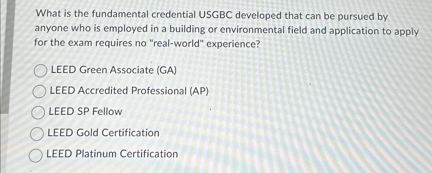 Solved What is the fundamental credential USGBC developed | Chegg.com