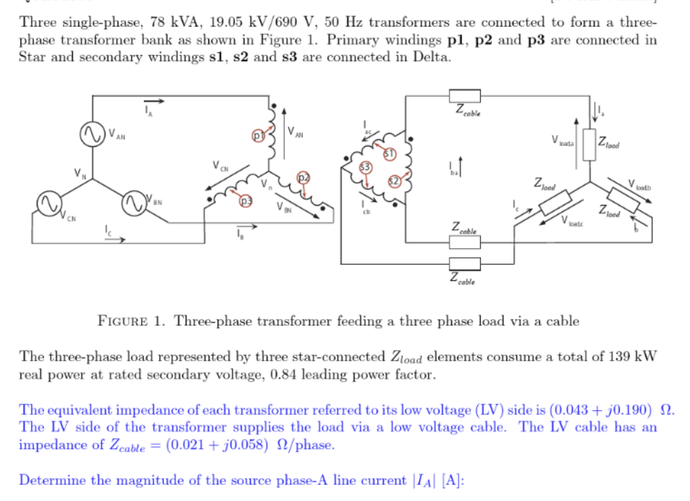 Solved Three single-phase, 78kVA,19.05kV690V,50Hz | Chegg.com