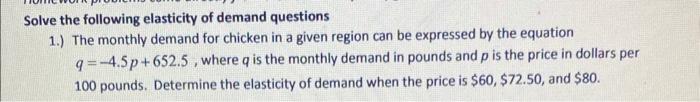 Solved Solve the following elasticity of demand questions | Chegg.com