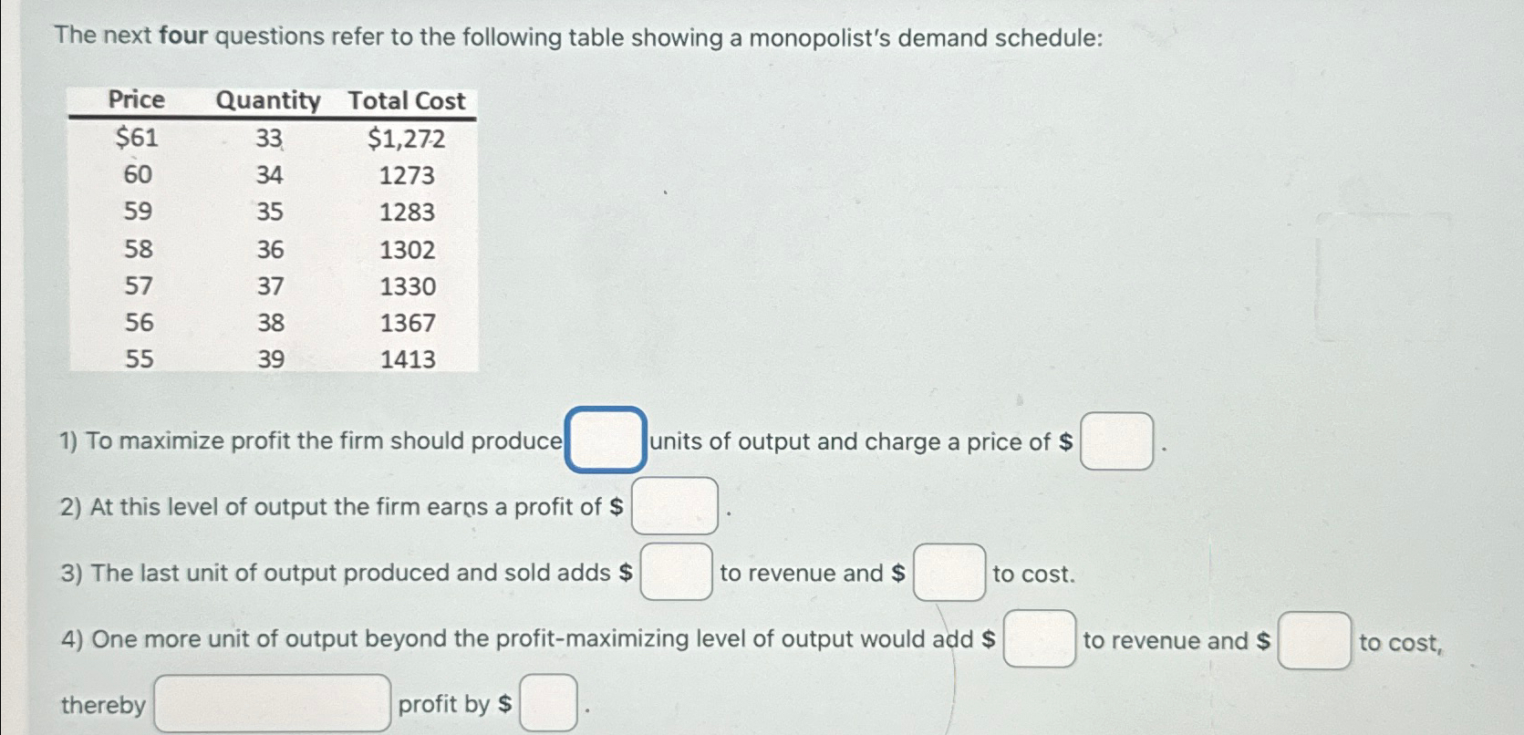 Solved The next four questions refer to the following table | Chegg.com