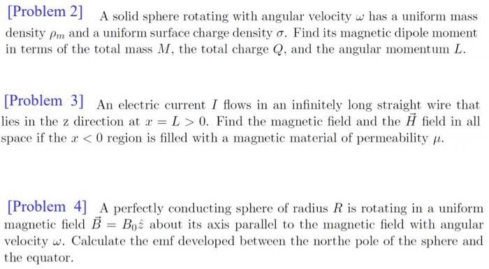 Solved [Problem 2] A solid sphere rotating with angular | Chegg.com