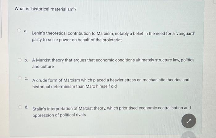 What is 'historical materialism'? a. Lenin's | Chegg.com