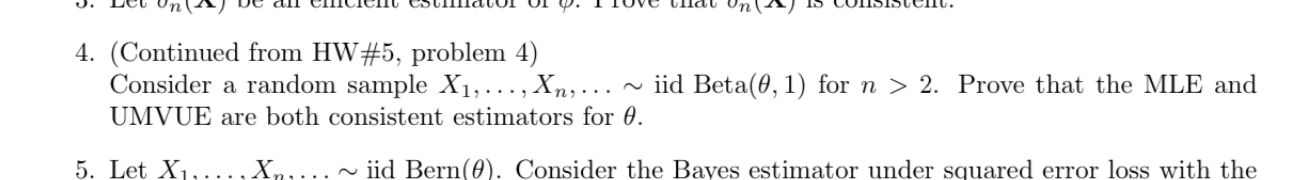 Solved Consider a random sample x1,dots,xn,dots∼ ﻿iid Β(θ,1) | Chegg.com