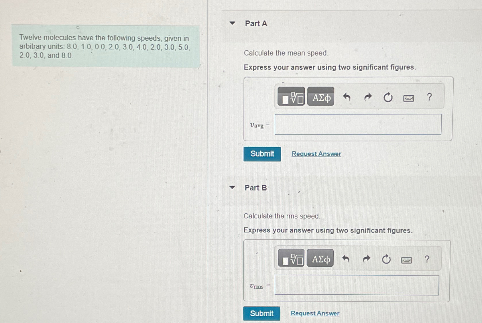 Solved Twelve molecules have the following speeds, given in | Chegg.com