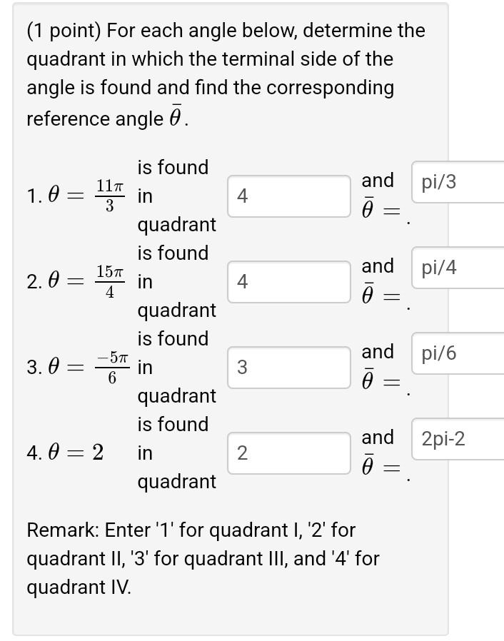 Solved angle below, determine the quadrant in which the | Chegg.com
