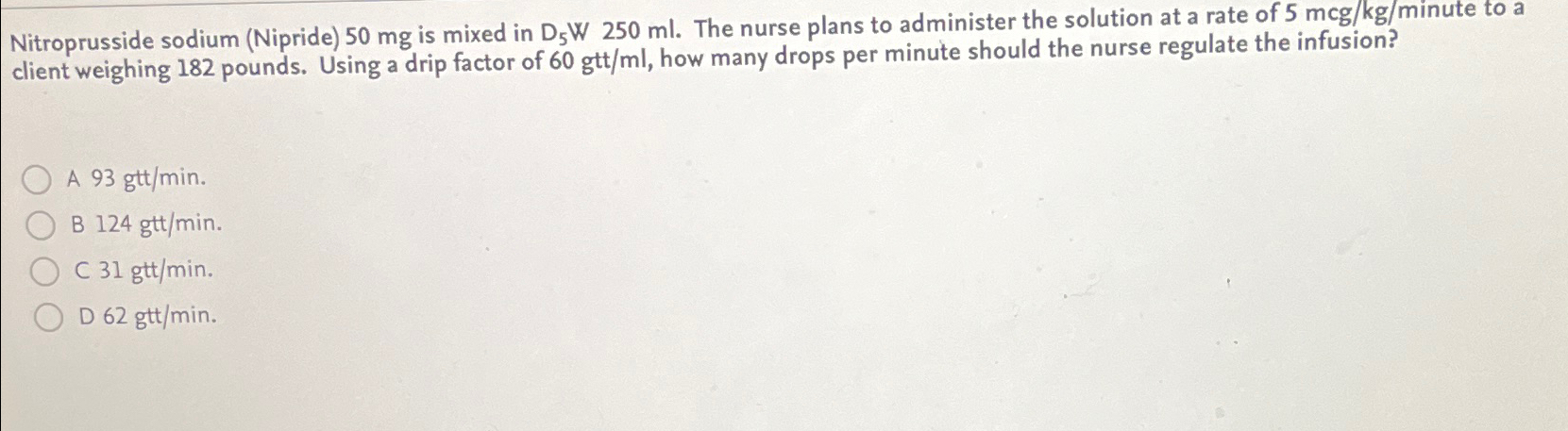 Solved Nitroprusside sodium (Nipride) 50mg ﻿is mixed in | Chegg.com