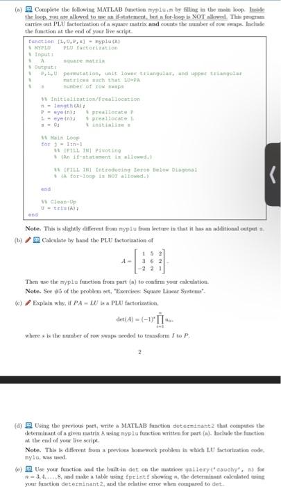 Solved (a) 㘣 Complote the following MATLAB function myplu.m | Chegg.com