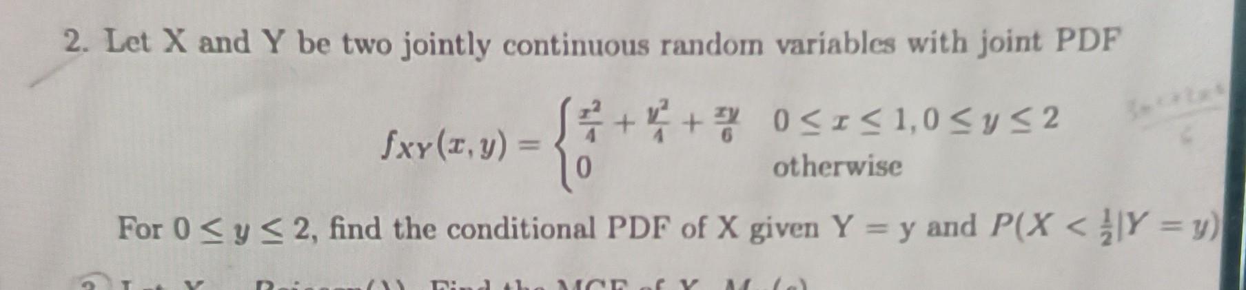 Solved 2. Let X and Y be two jointly continuous random | Chegg.com