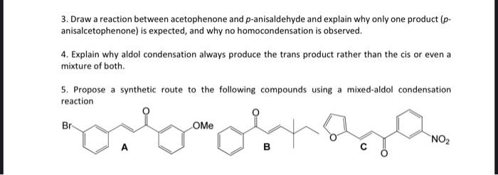 Solved 3. Draw a reaction between acetophenone and | Chegg.com