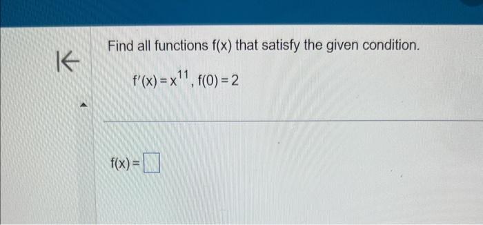 Solved Find all functions f(x) that satisfy the given | Chegg.com