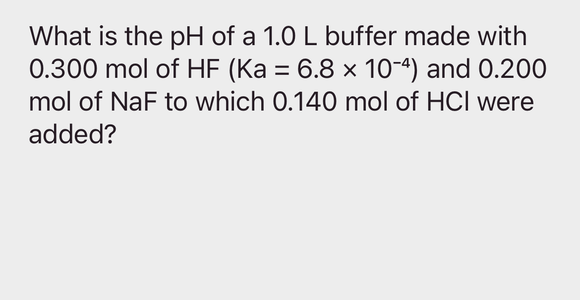 What is the pH ﻿of a 1.0L ﻿buffer made with 0.300mol | Chegg.com