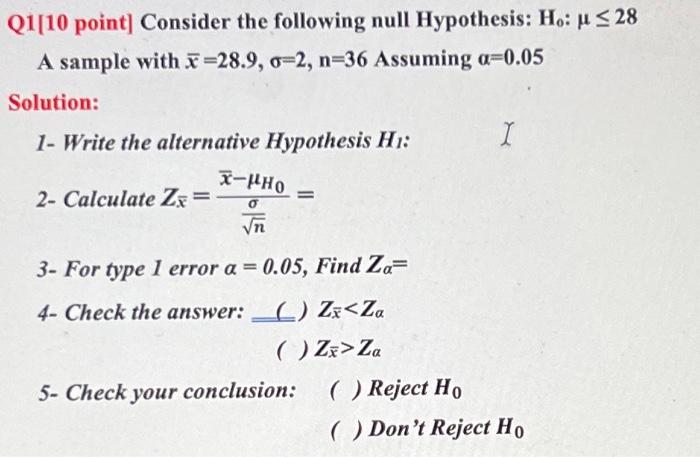 Solved Q1[10 point] Consider the following null Hypothesis: | Chegg.com