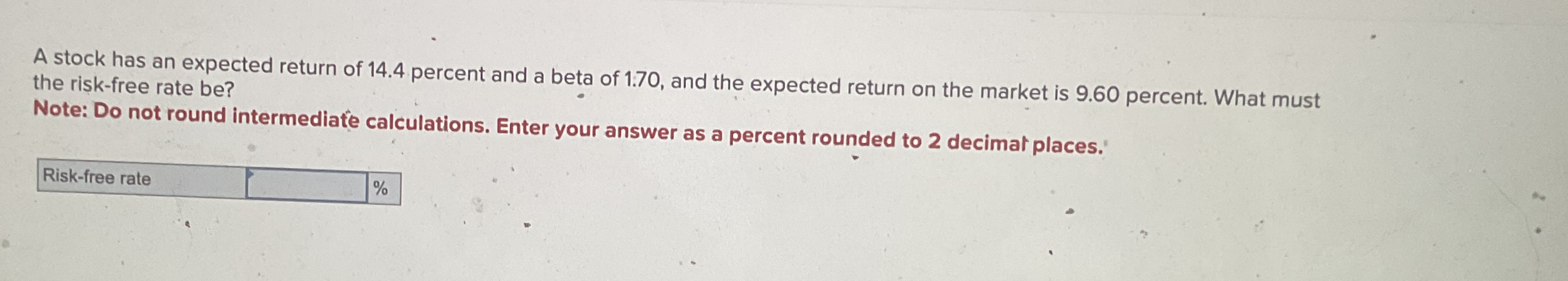 Solved A stock has an expected return of 14.4 ﻿percent and a | Chegg.com
