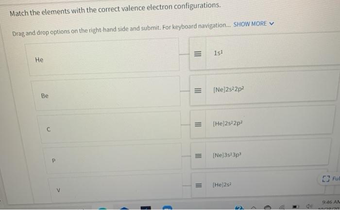 Solved Match the elements with the correct valence electron | Chegg.com