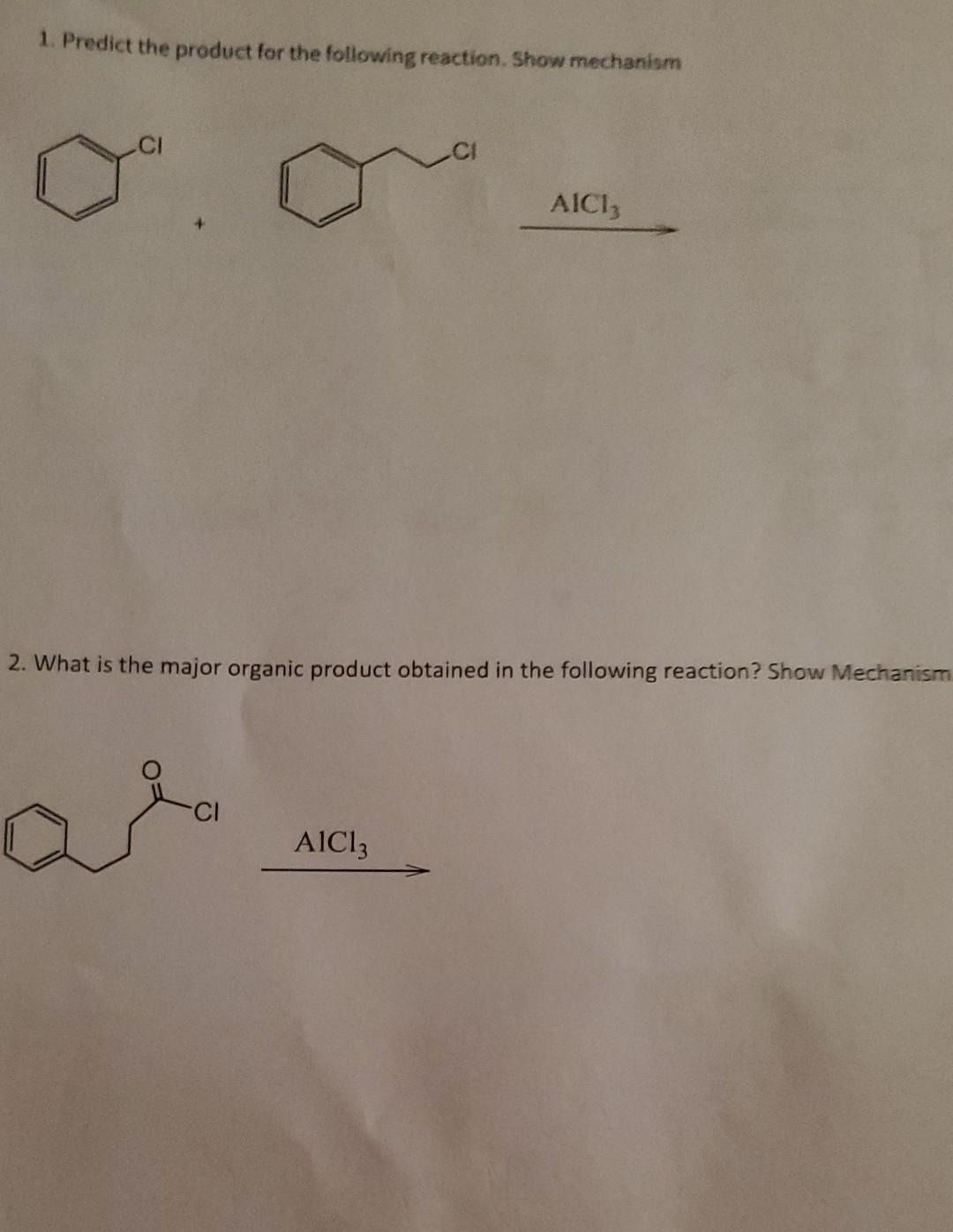 Solved 1. Predict the product for the following reaction. | Chegg.com