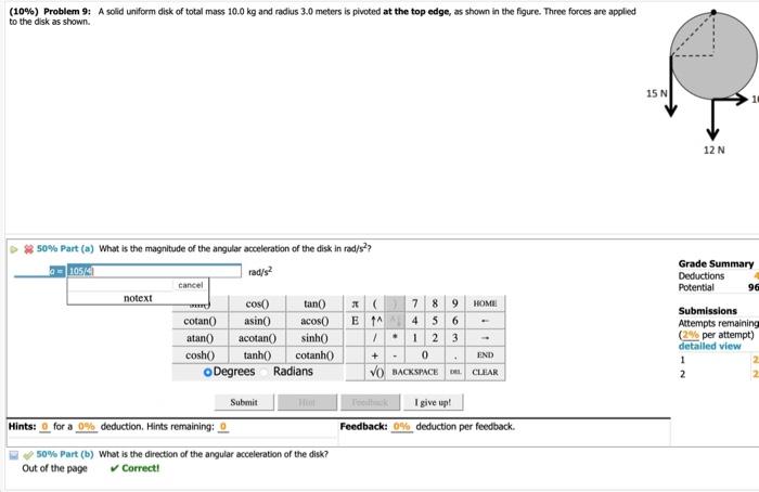 (10\%) Problem 9: A solid uniform disk of total mass | Chegg.com