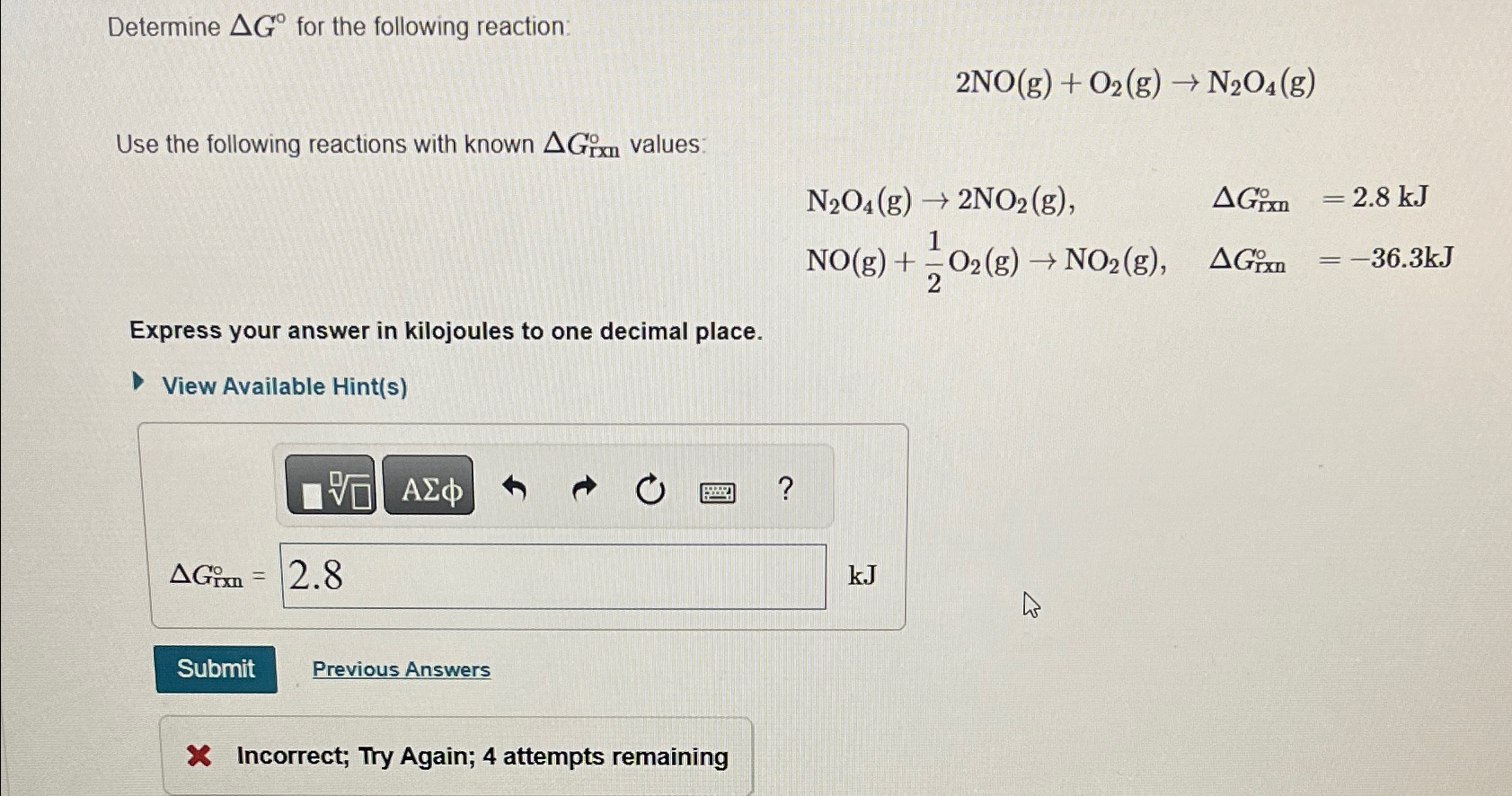 Solved Determine ΔG° ﻿for the following | Chegg.com
