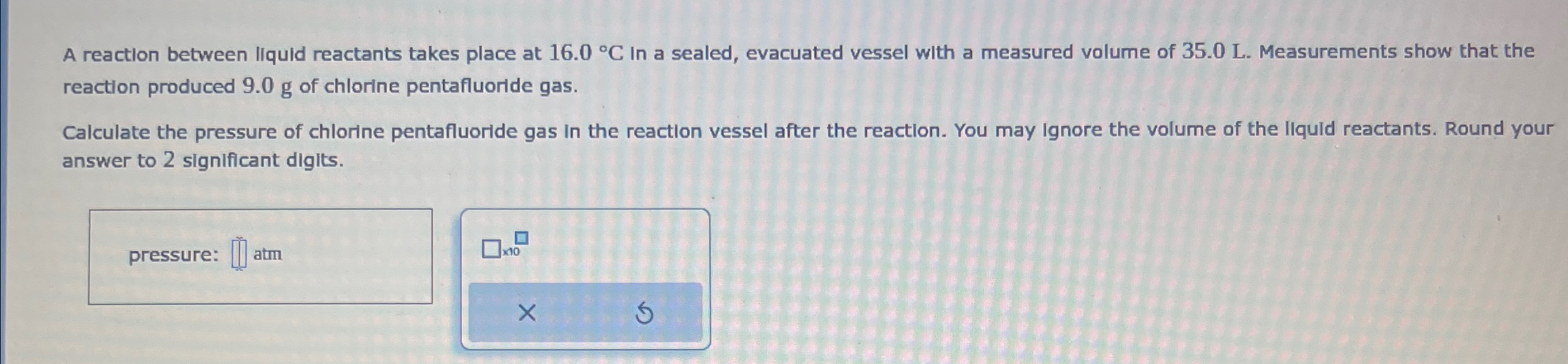 Solved A reaction between liquid reactants takes place at | Chegg.com