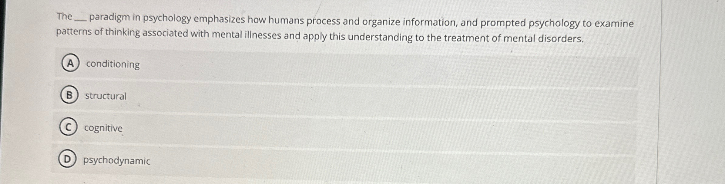 Solved The q, ﻿paradigm in psychology emphasizes how humans | Chegg.com