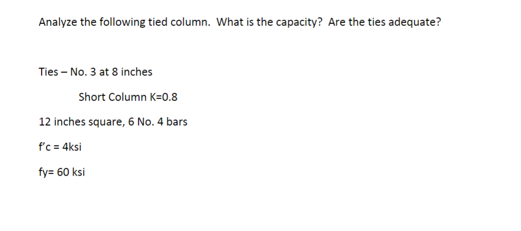 Solved Analyze the following tied column. What is the | Chegg.com