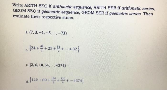 Solved Write ARITH SEQ if arithmetic sequence, ARITH SER if | Chegg.com