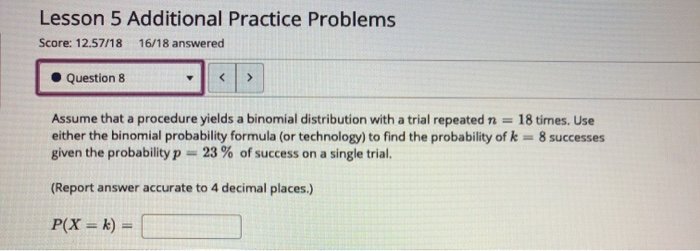Solved Lesson 5 Additional Practice Problems Score: 12.57/18 | Chegg.com