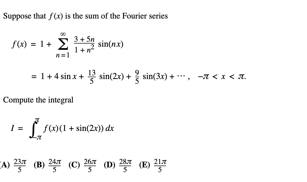Solved Suppose that f(x) ﻿is the sum of the Fourier | Chegg.com