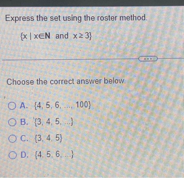 Solved Express the set using the roster method. \\[ \\{x | Chegg.com