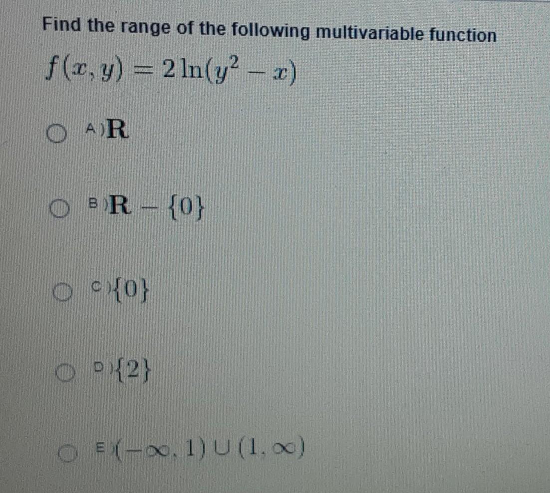 Solved Find the range of the following multivariable | Chegg.com
