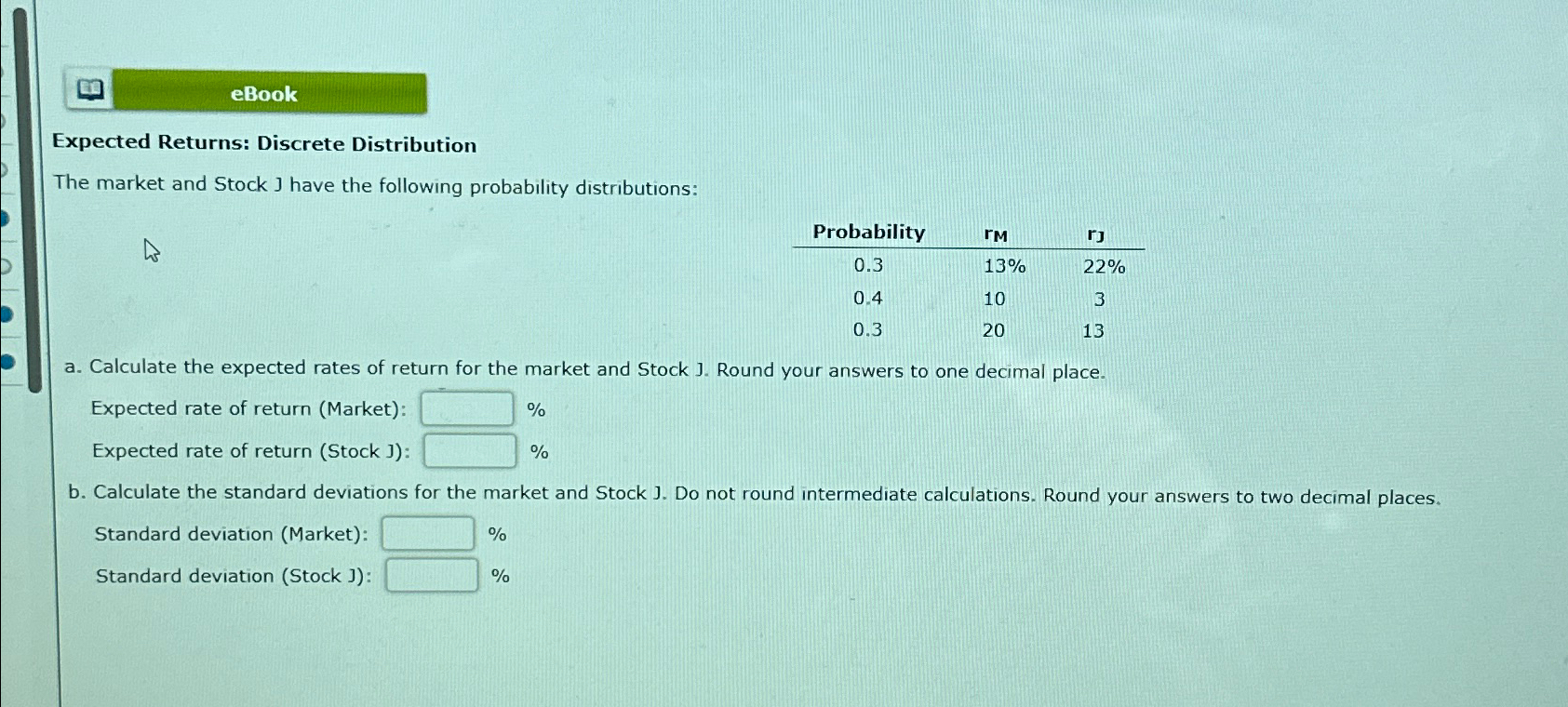 Solved eBookExpected Returns: Discrete DistributionThe | Chegg.com