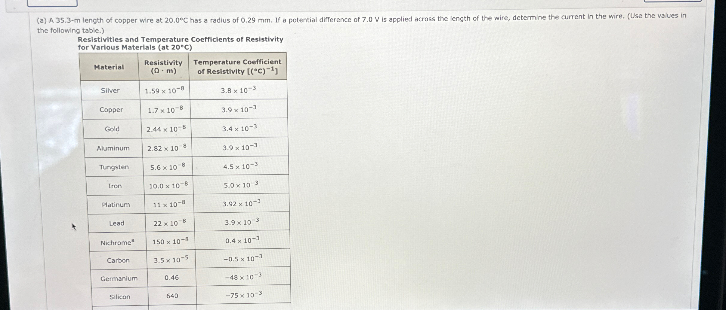 Solved the following table.)Resistivities and Temperature | Chegg.com