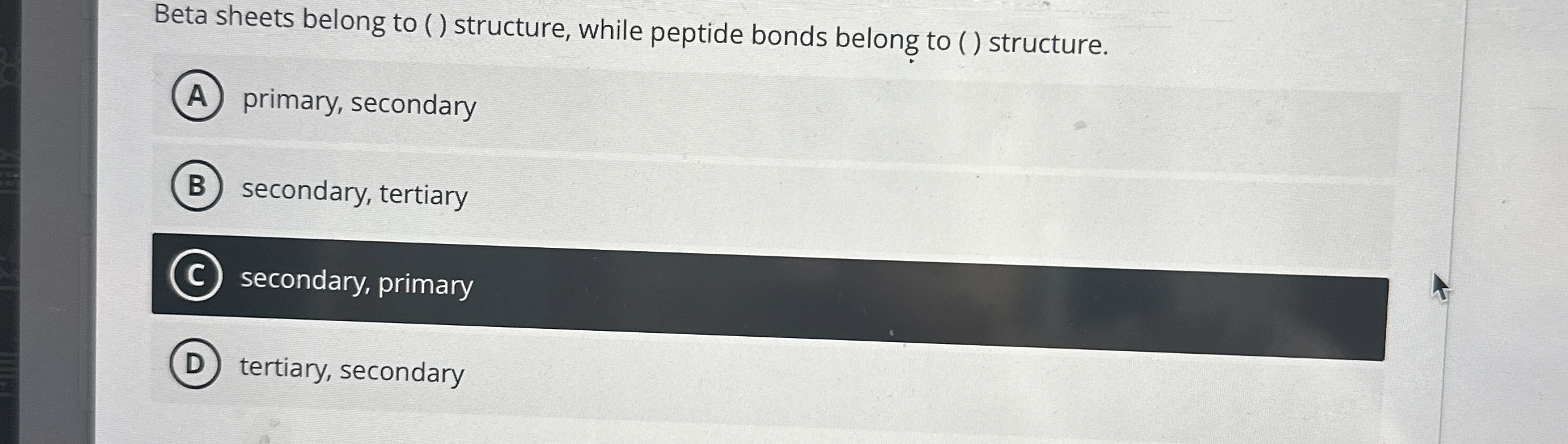 Solved Beta sheets belong to ( ) ﻿structure, while peptide | Chegg.com