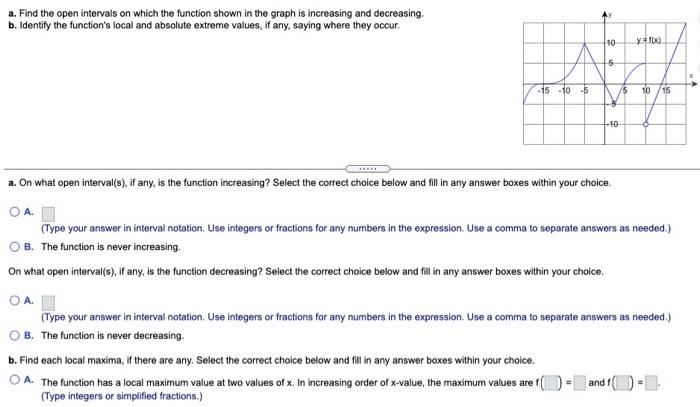 Solved a. Find the open intervals on which the function | Chegg.com