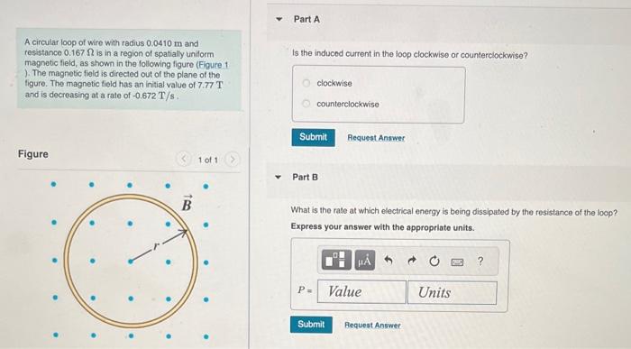 Solved A circular loop of wire with radius 0.0410 m and | Chegg.com