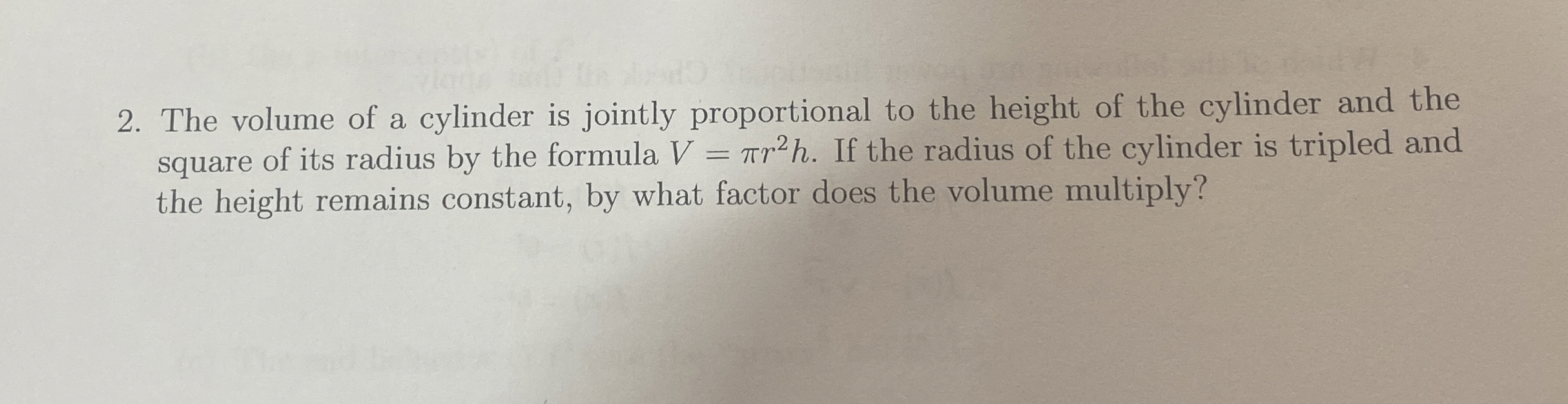 Solved The volume of a cylinder is jointly proportional to | Chegg.com