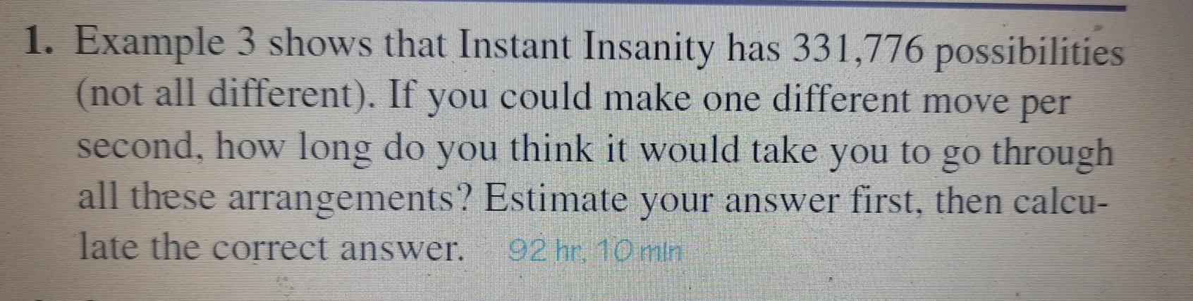 Solved 1. Example 3 shows that Instant Insanity has 331,776 | Chegg.com