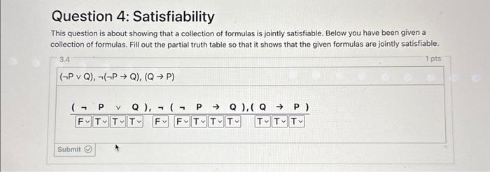 Question 4: Satisfiability This question is about | Chegg.com