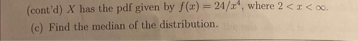 Solved 1. Let the random variable X have the pdf given by | Chegg.com