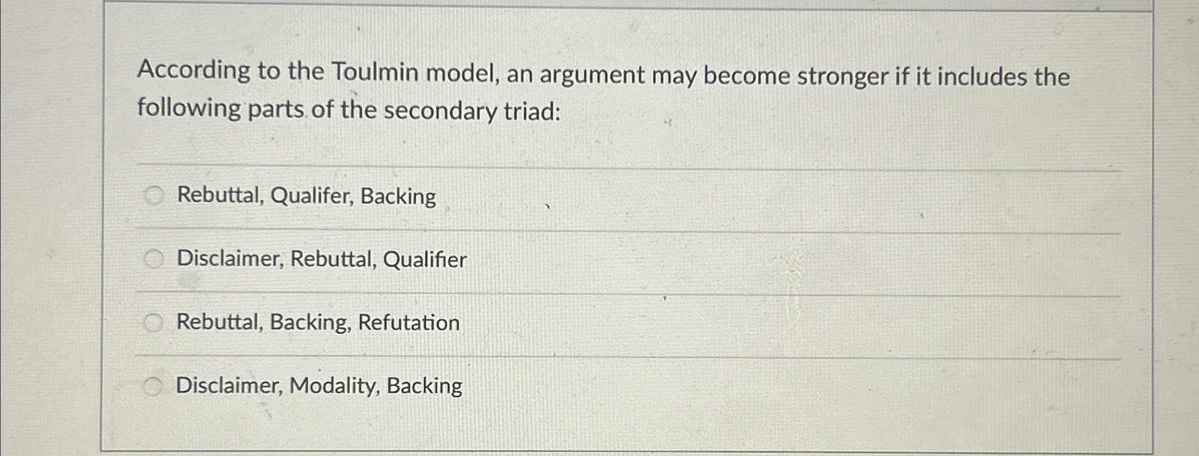 Solved According to the Toulmin model, an argument may | Chegg.com