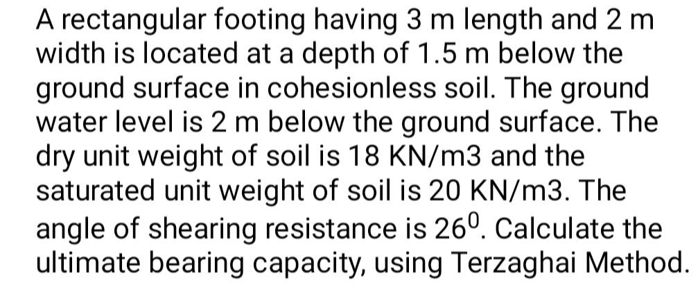 Solved A rectangular footing having 3 m length and 2 m width | Chegg.com