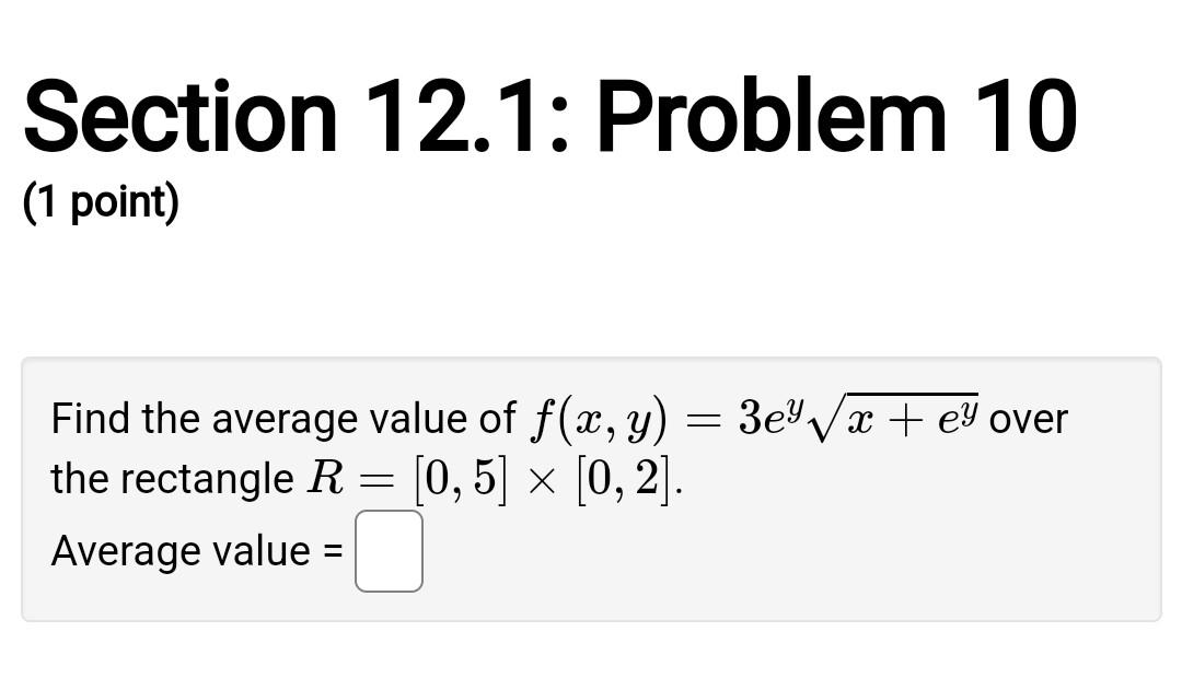 Solved Section 12.1: Problem 10 (1 point) Find the average | Chegg.com
