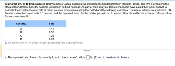 Solved (Using the CAPM to find expected returns) Sante | Chegg.com