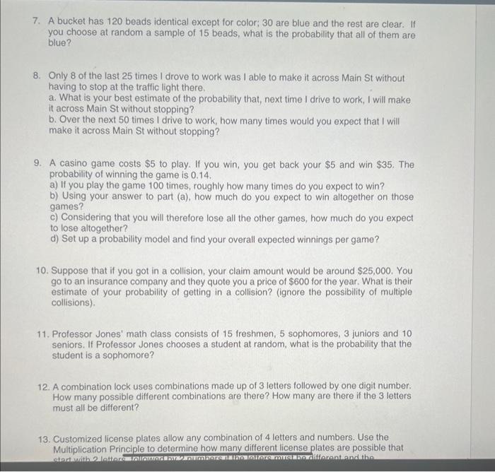Solved 7. A bucket has 120 beads identical except for color; | Chegg.com