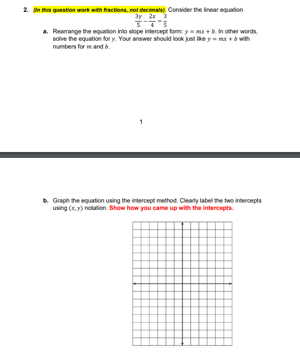 Solved (In this question work with fractions, not decimals). | Chegg.com