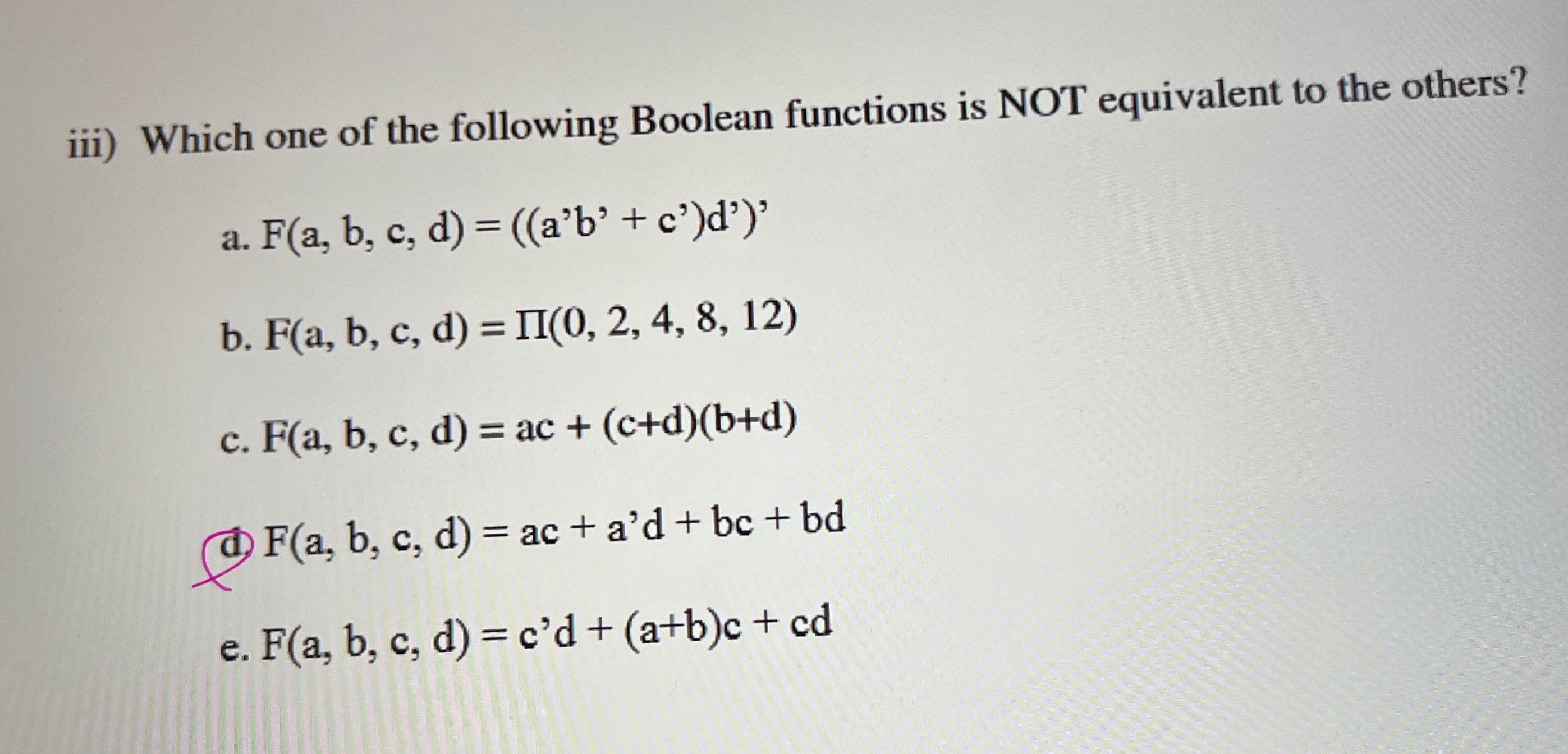 Solved iii) ﻿Which one of the following Boolean functions is | Chegg.com
