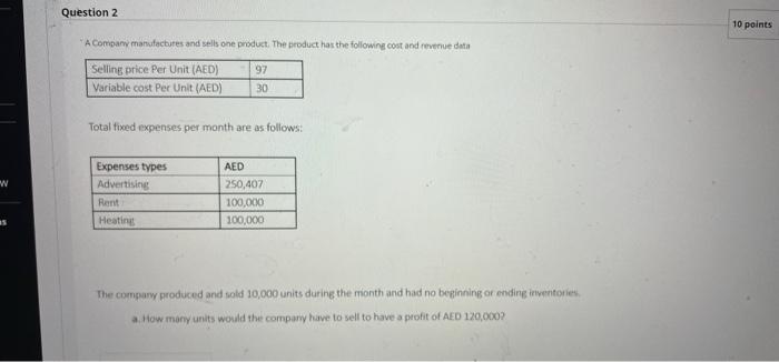 Solved Question 1 of Question 1 10 points Save A Company | Chegg.com
