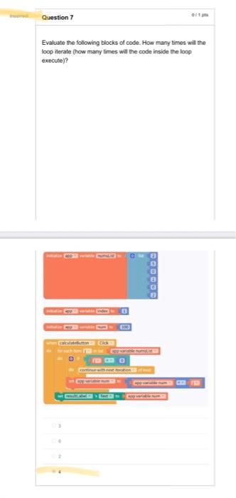 Solved Evaluate the following blocks of code. How many times | Chegg.com