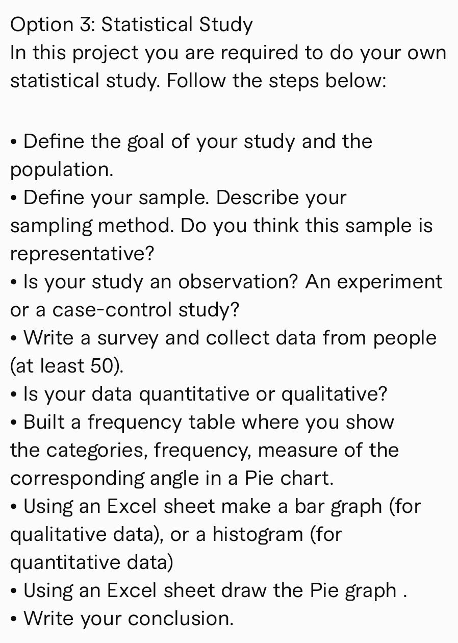 Solved Option 3: Statistical Study In this project you are | Chegg.com