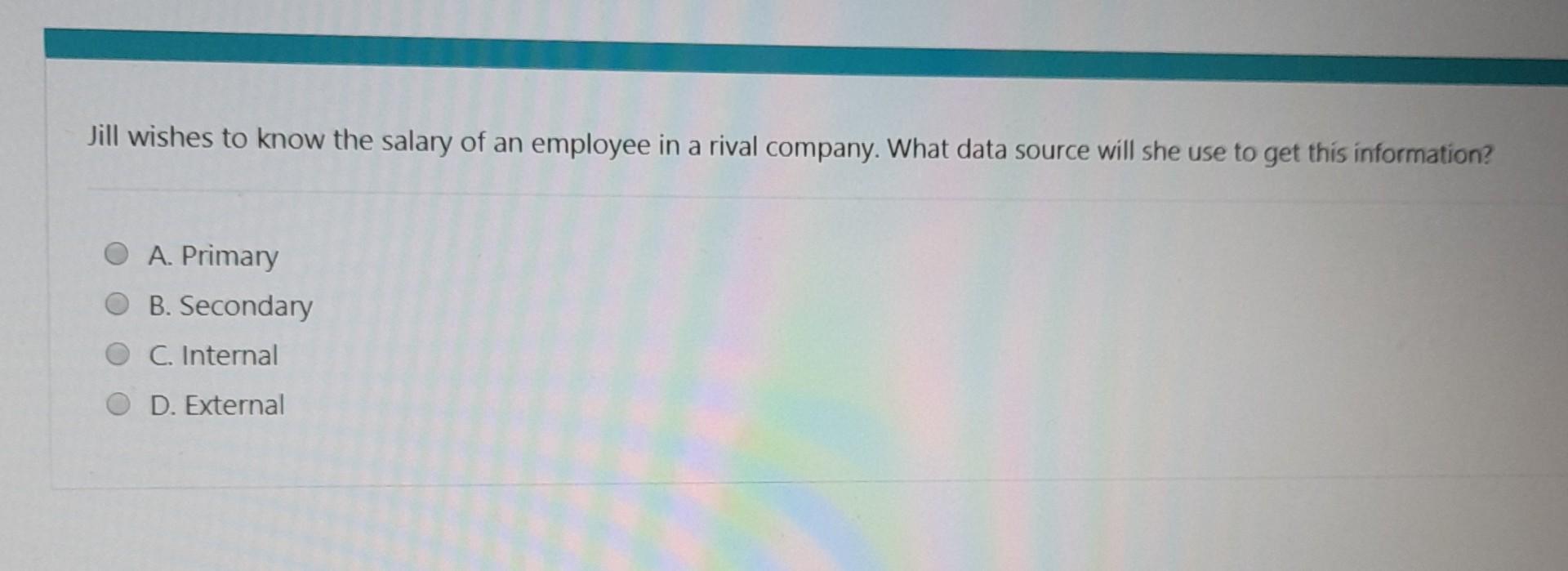 Solved Jill wishes to know the salary of an employee in a | Chegg.com
